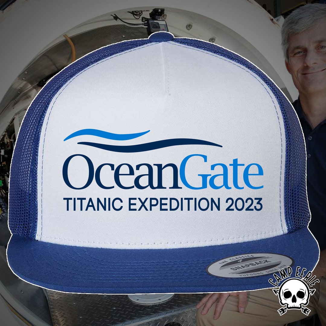 Ocean Gate Titanic Expedition 2023 Hat - Etsy