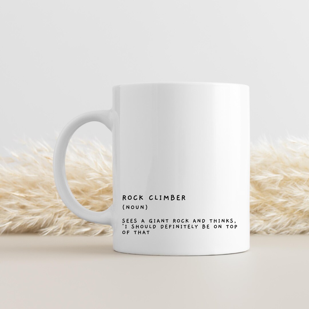 Rock Climber Mug, Climber Mug, Rock Climbing Lover,bouldering, Funny ...