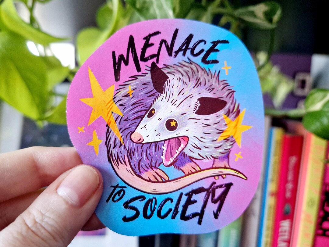 Possum Sticker MENACE to SOCIETY | Funny Cute Opossum Screaming Trans ...