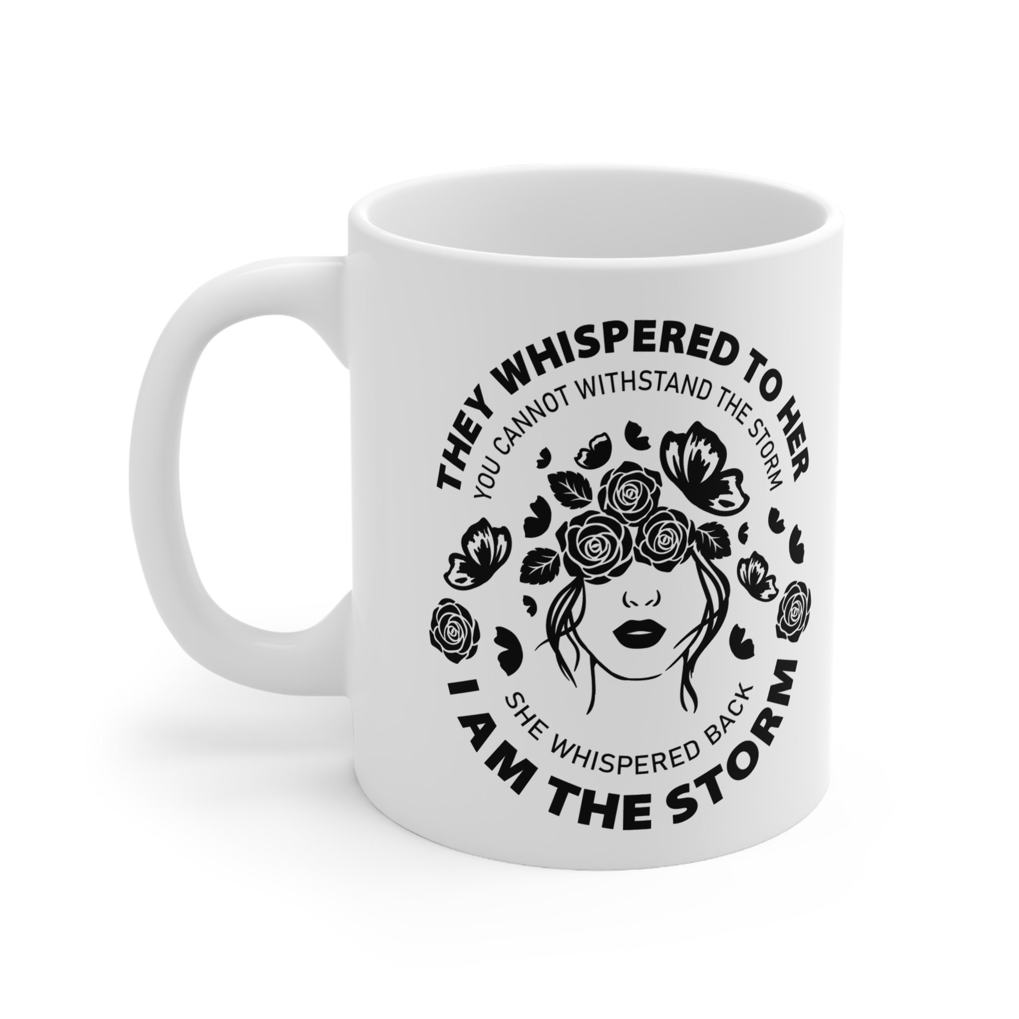 I Am the Storm Affirmation Mug Daily Affirmation Ceramic Mug 11oz - Etsy