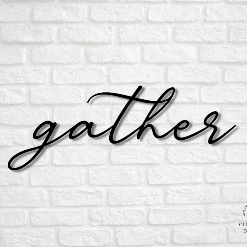 Gather Sign - Etsy