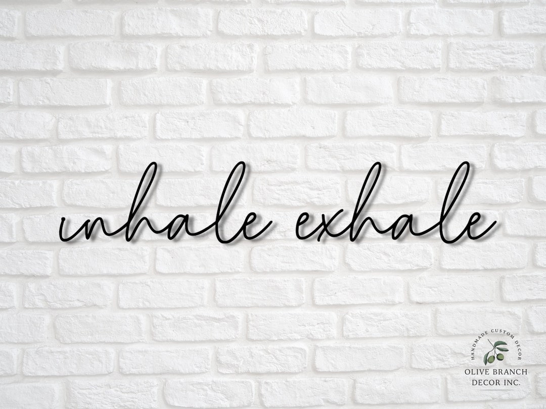 Inhale Exhale Sign - Inhale Exhale Wall Sign - Bathroom Sign - Inhale ...