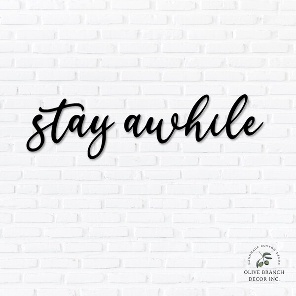 Stay Awhile Sign - Etsy