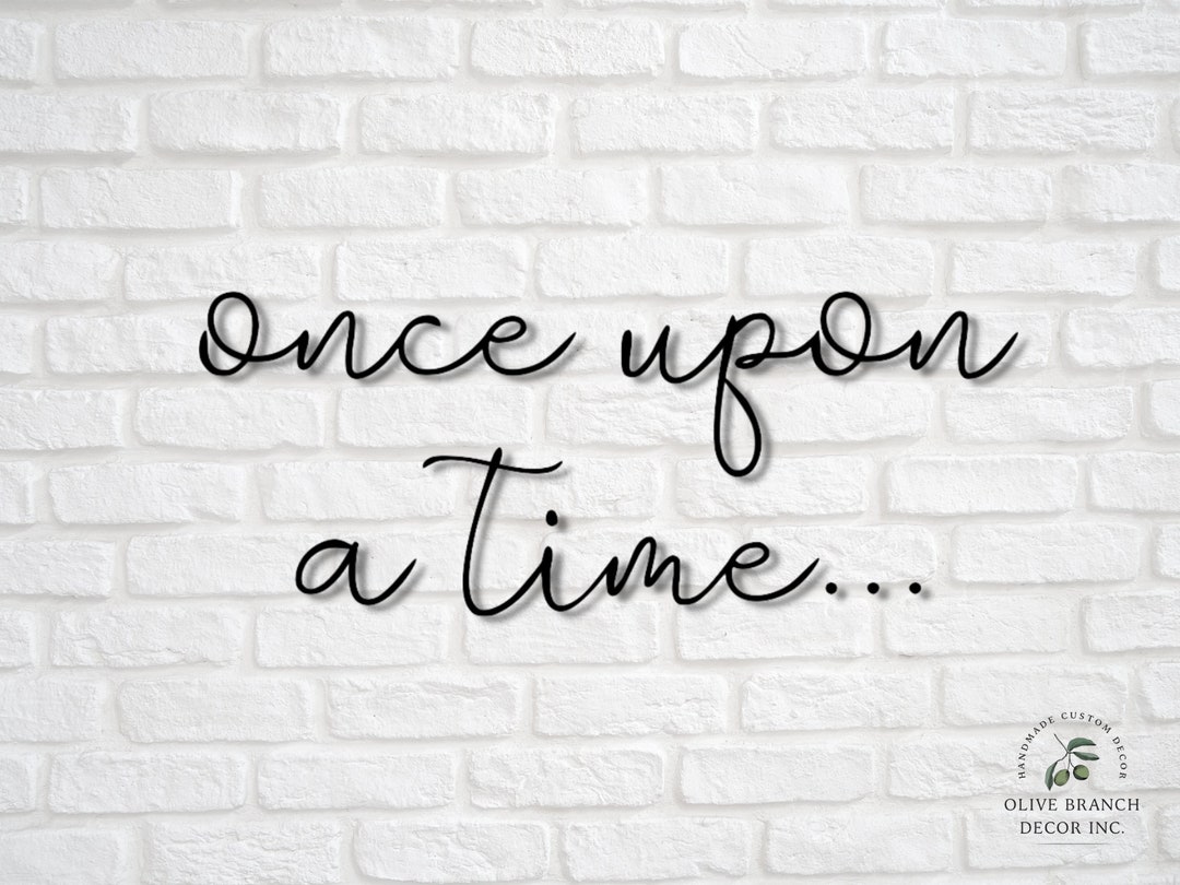 Once Upon a Time Sign - Once Upon a Time Wall Sign - Kids Bedroom Decor ...