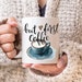 But First Coffee Mug Coffee Cup Coffee Lover but 1st | Etsy