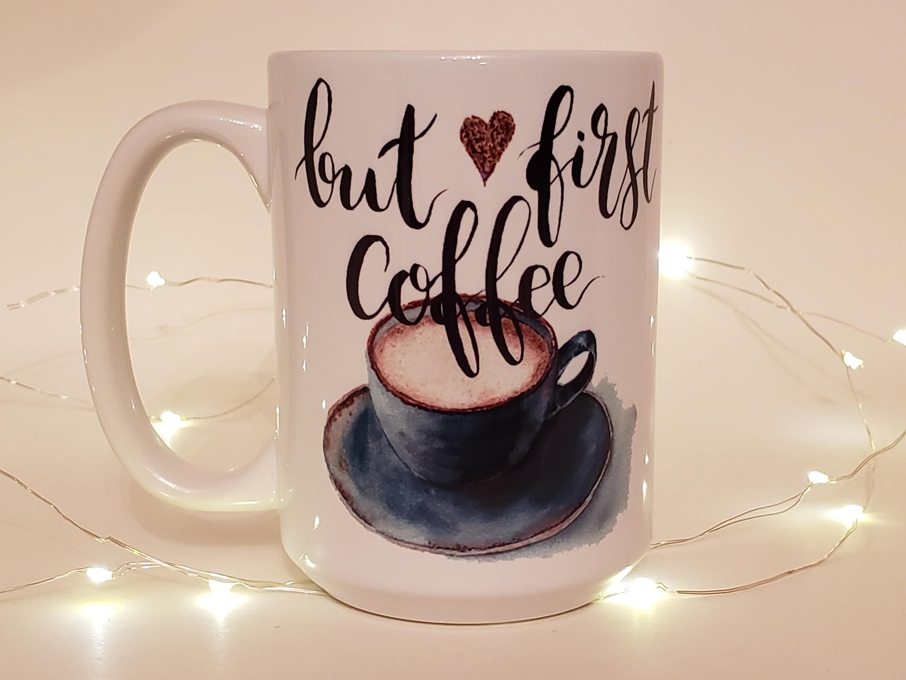 But First Coffee Mug Coffee Cup Coffee Lover but 1st | Etsy