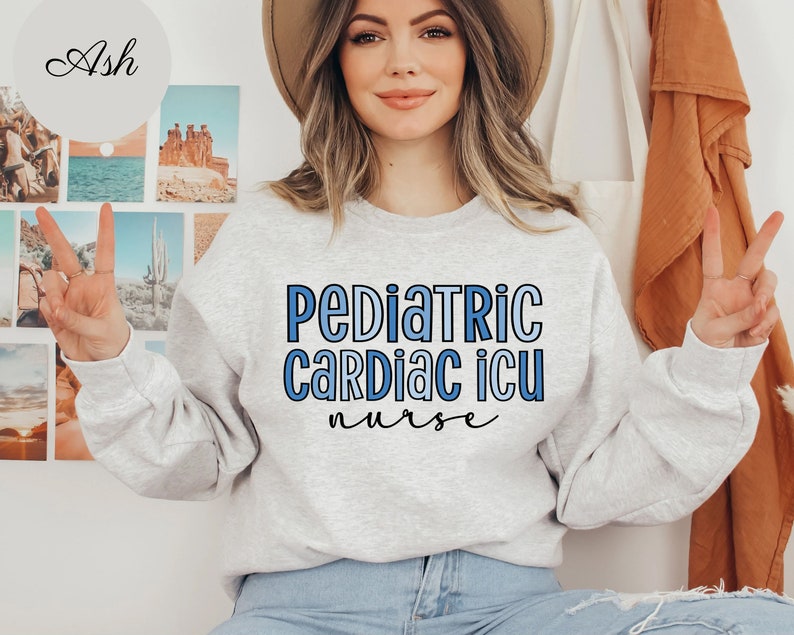 Pediatric Cardiac Nurse Sweatshirt Pediatric Cardiology Nurse Shirt ...