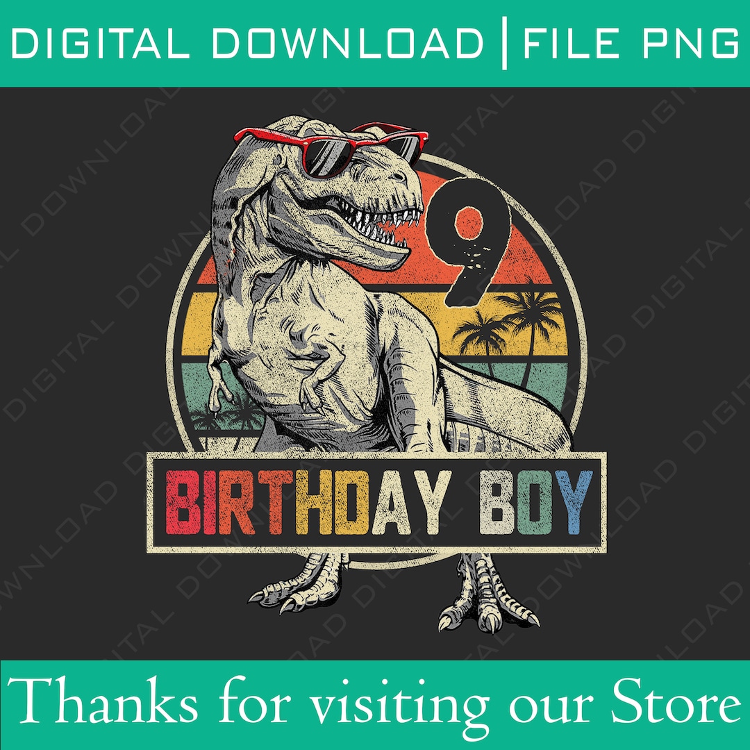 Kids 9 Year Old Dinosaur Birthday 9th T Rex Dino Nine Saurus Png, Funny ...