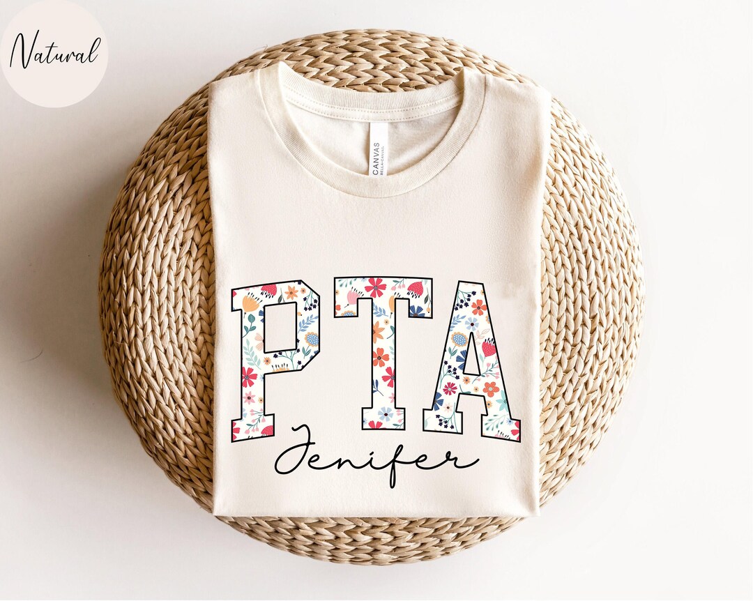 Personalized PTA Shirt, Floral PTA T-shirt, PTA Gift, Physical ...