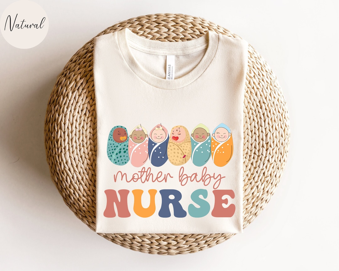 Mother Baby Nurse Shirt | Postpartum Nurse Tshirt | Nursing Tee | Baby ...