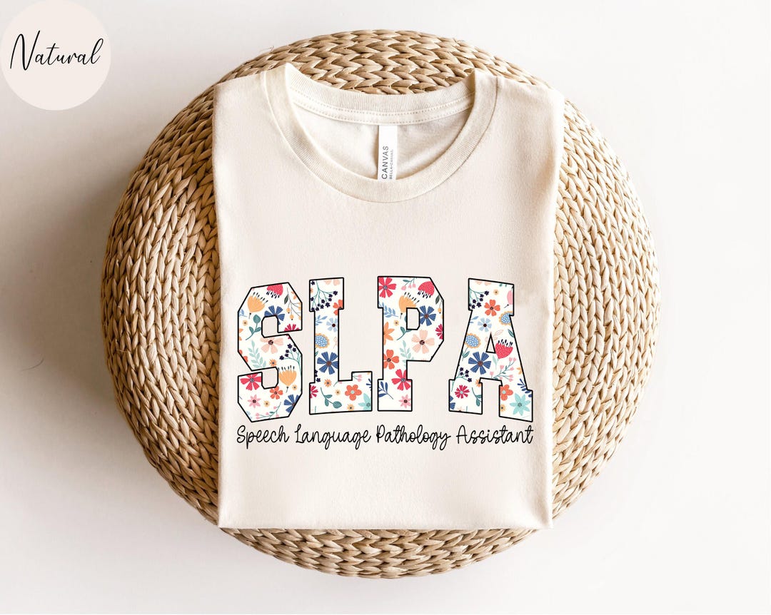 Floral SLPA Shirt, Wildflowers SLPA T-shirt, SLPA Gift, Speech Language ...