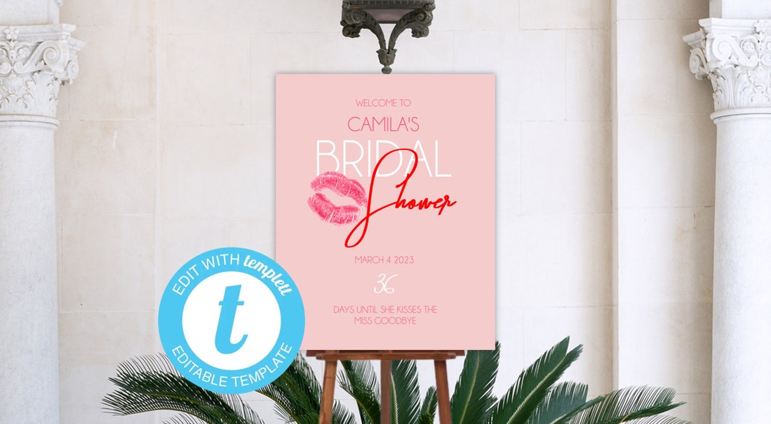 Bridal Shower/hens Welcome Sign 'kiss the Miss Goodbye' DIY ...