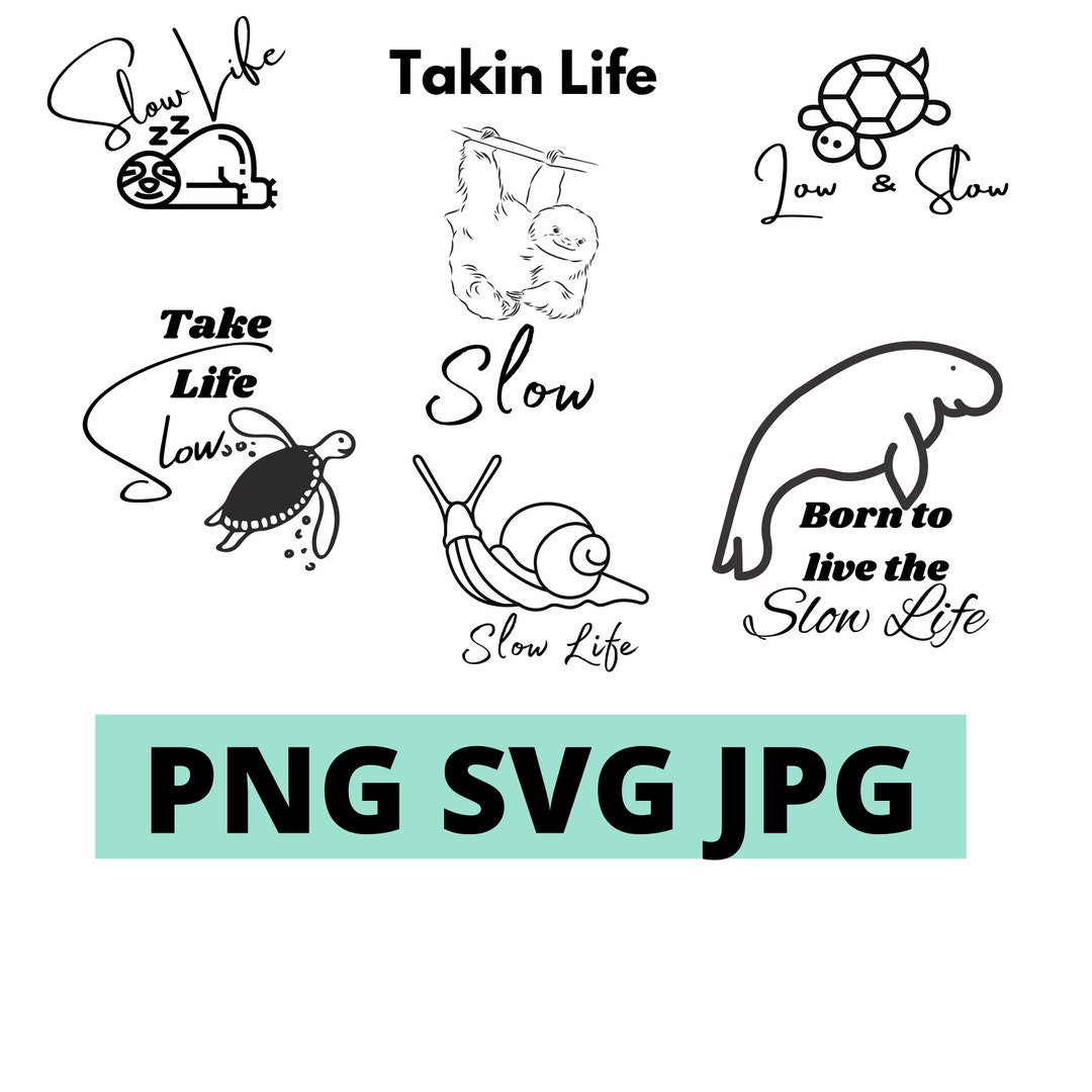 Slow Life Svg, Take Life Slow Svg, 6 Pack Svg Bundle - Etsy