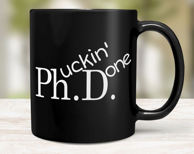 Phinished Coffee Mug,funny Phd Doctor Mug,new Doctor Mug,custom Phd ...