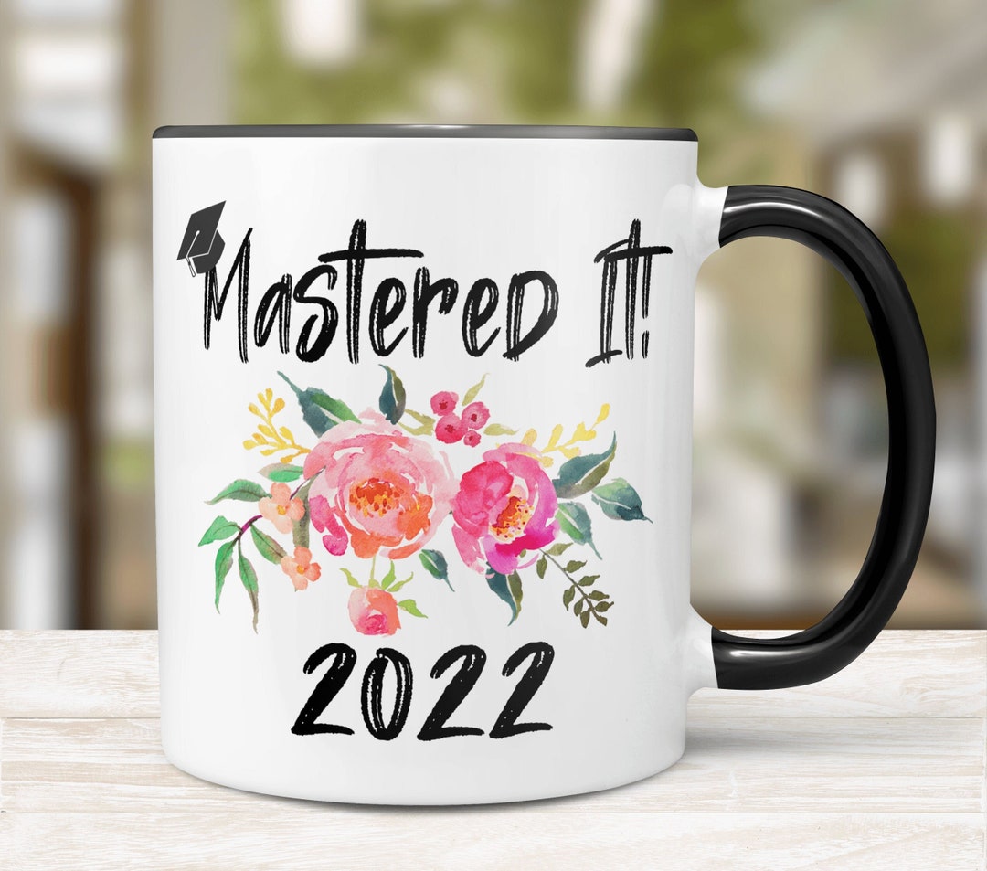 Masters Degree Graduation Gift - Class of 2022 Mastered It College Grad ...