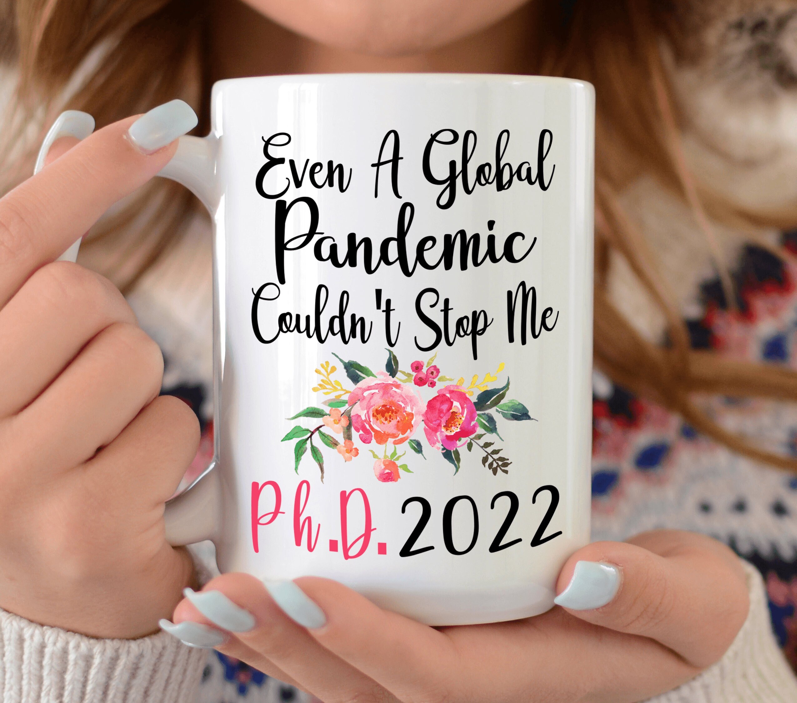 Phd Doctorate Degree Graduation, Pandemic Grad, 2022 Graduate Gift ...