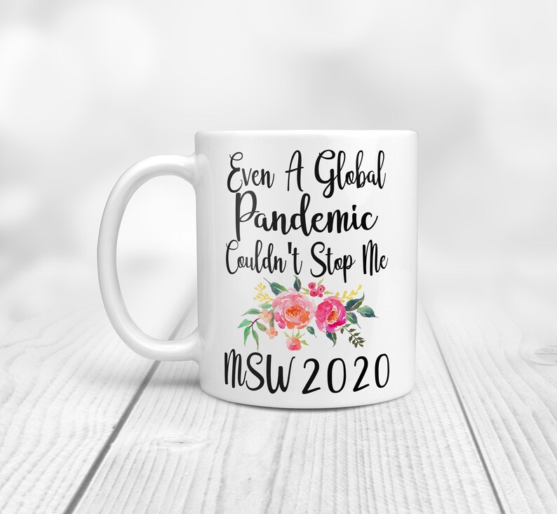 MSW Master Of Social Work Graduation 2020 Funny Coffee Mug | Etsy