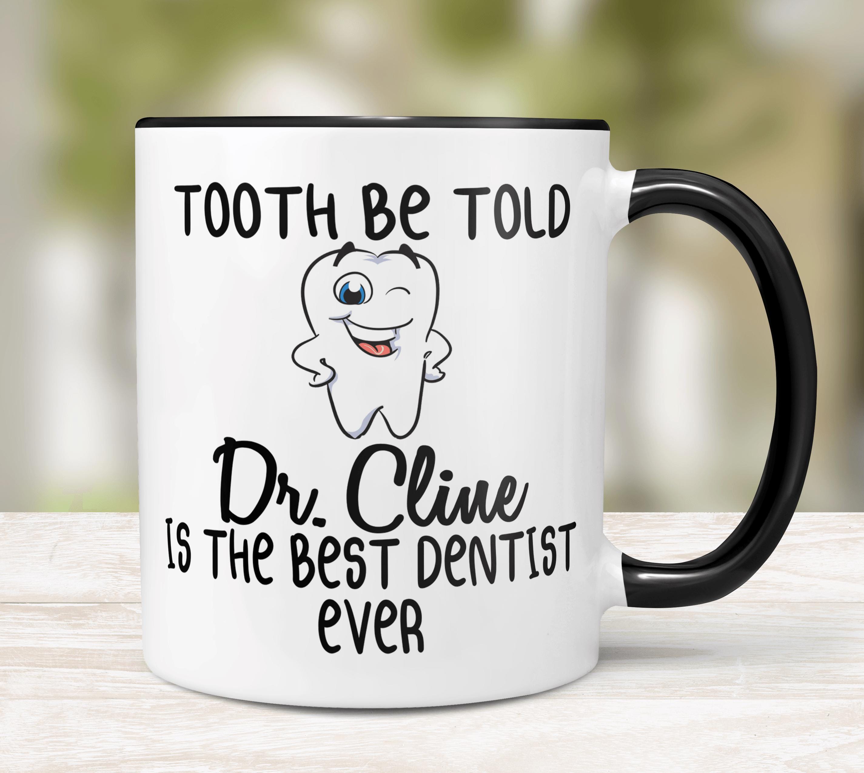 Custom Dentist Mug, Gift for Dentist, Personalized Dentist Cup With ...