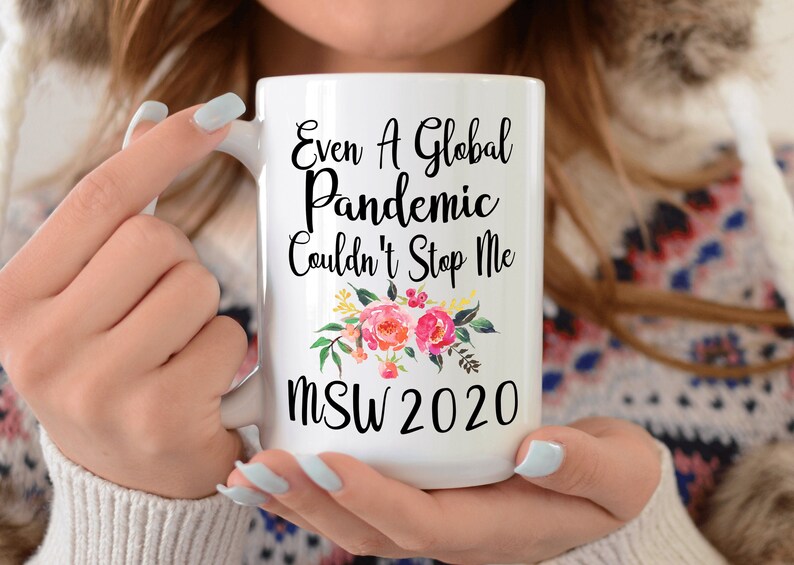 MSW Master Of Social Work Graduation 2020 Funny Coffee Mug | Etsy