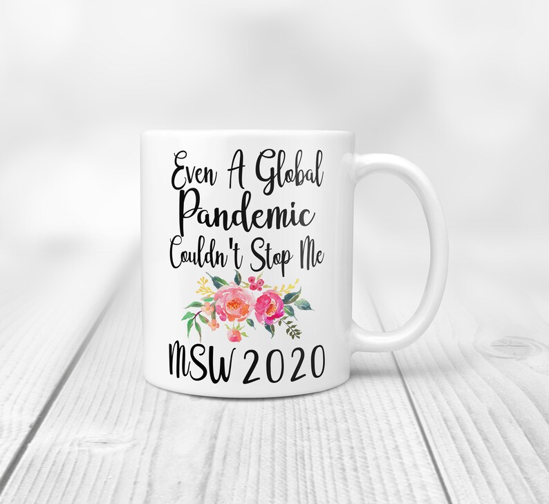 MSW Master Of Social Work Graduation 2020 Funny Coffee Mug | Etsy
