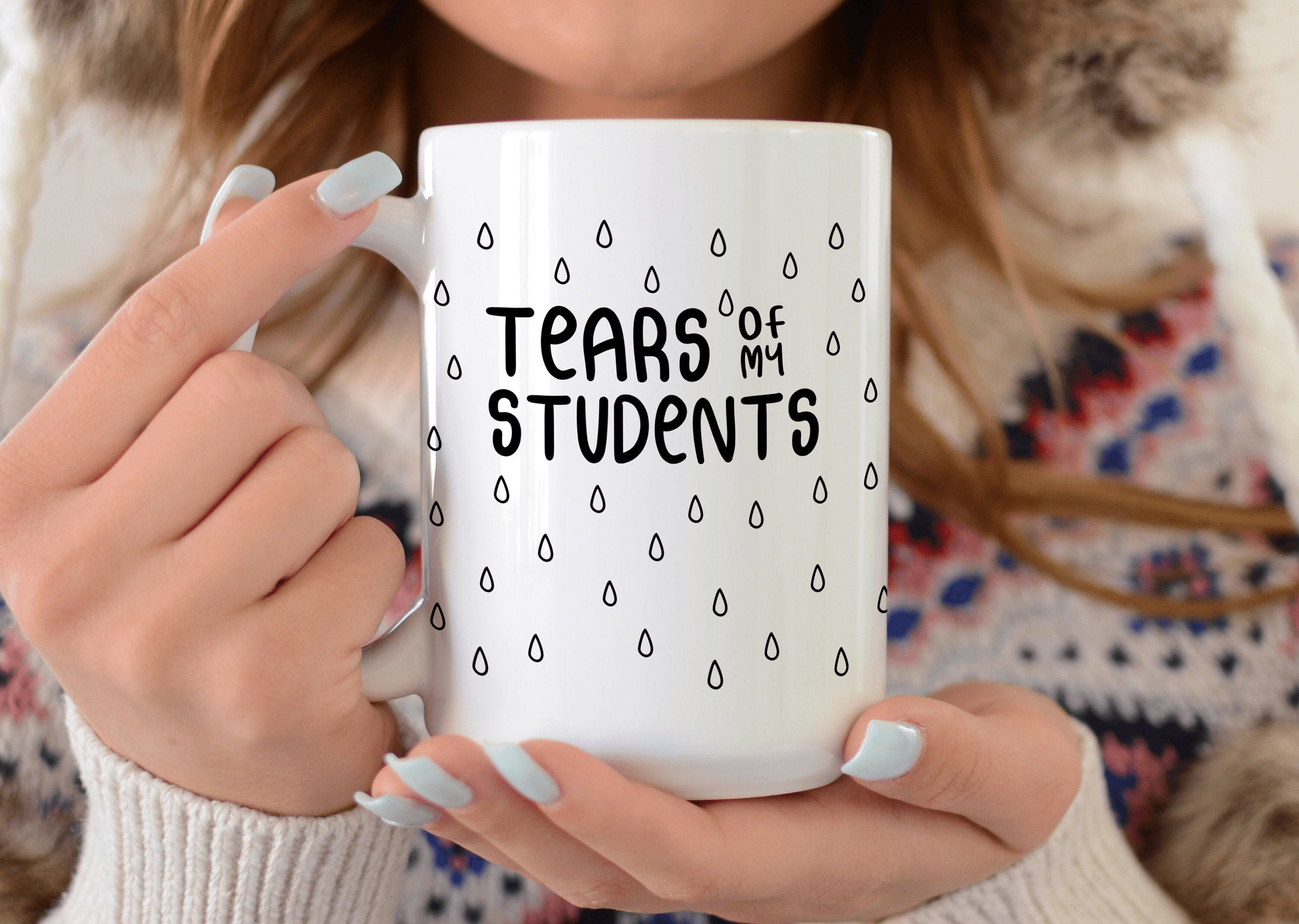 Tears of My Students Gift From Student Funny Teacher Mug | Etsy
