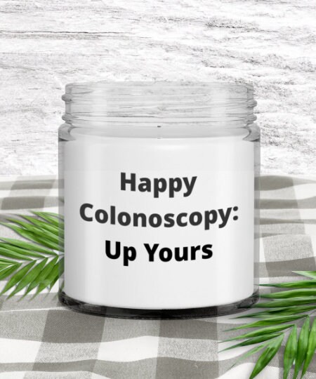 Funny Colonoscopy Gift, Colonoscopy Candle, Colonoscopy Gag Gift ...