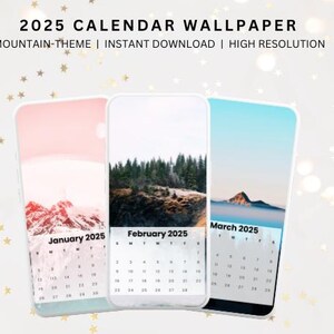 Mountain Moments 2025 Digital Calendar | Smartphone Wallpaper ...