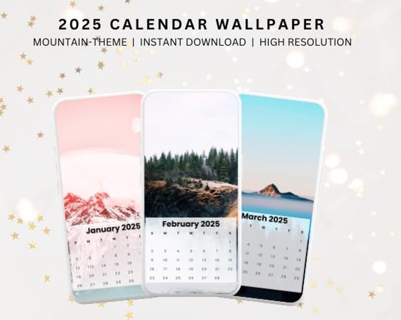 Mountain Moments 2025 Digital Calendar | Smartphone Wallpaper ...