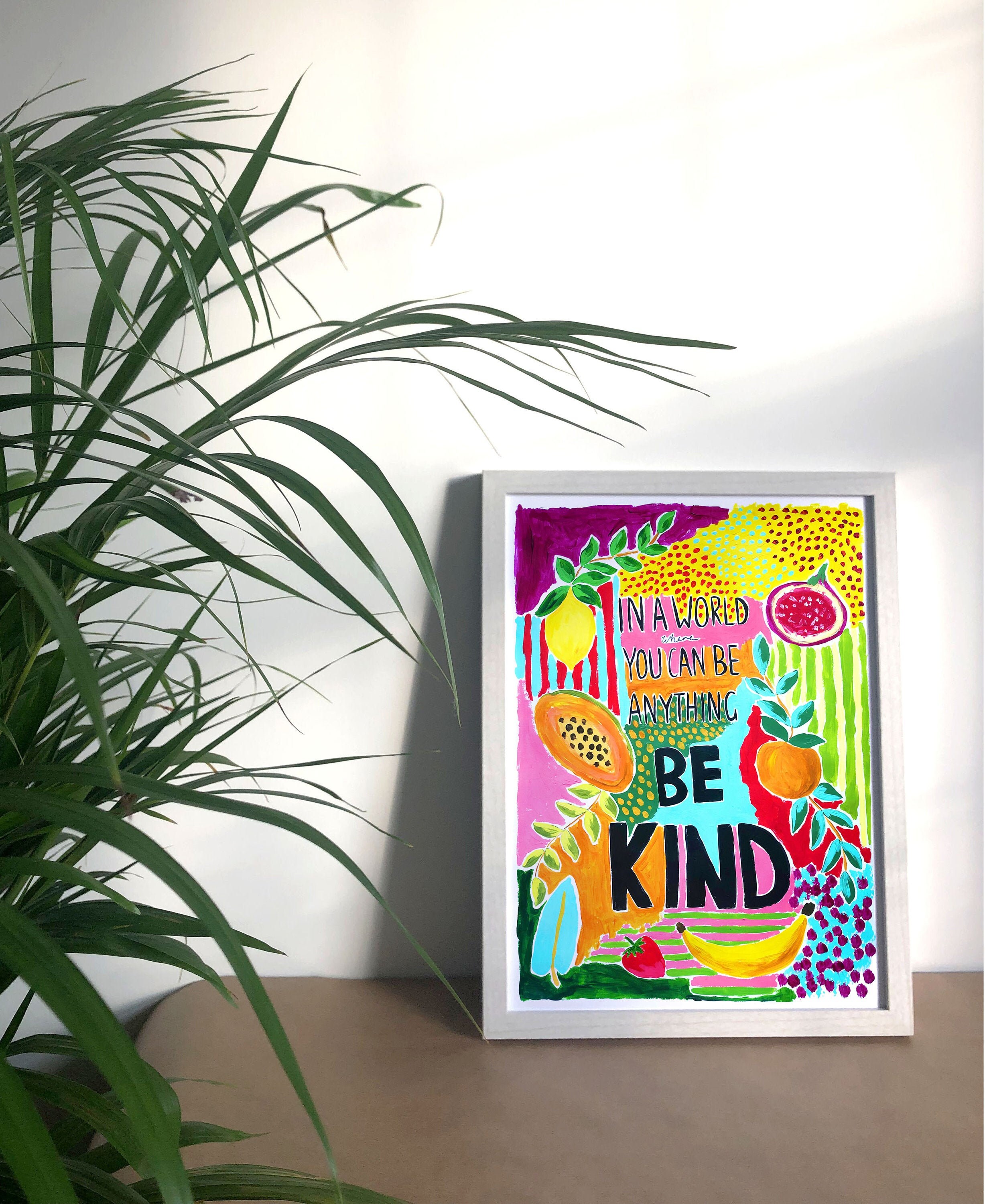 Be Kind Poster Wellbeing Print Positive Quote Tropical | Etsy
