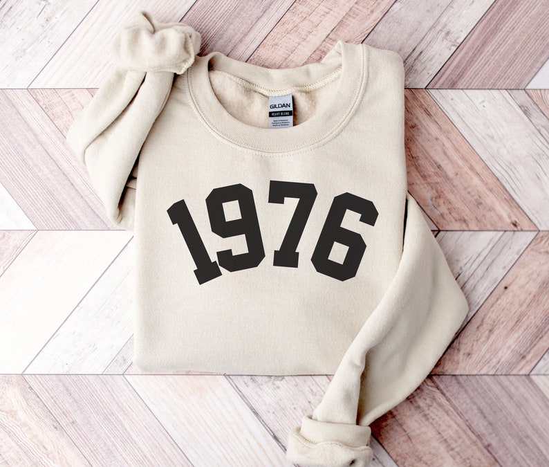 1976 Sweatshirt 1976 Birth Year Sweatshirt 1976 Birthday - Etsy