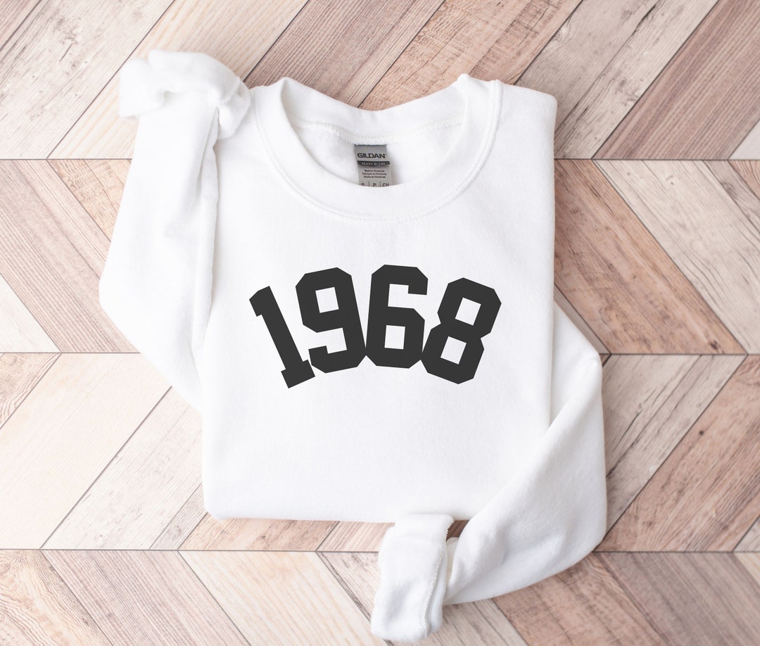 1968 Sweatshirt, Born in 1968 Birthday Sweater, 1968 Bday Gift Women ...