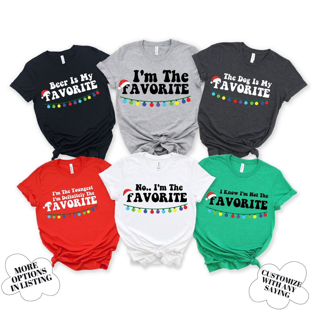 Funny Family Matching Christmas Shirts, Retro I'm the Favorite Sibling ...