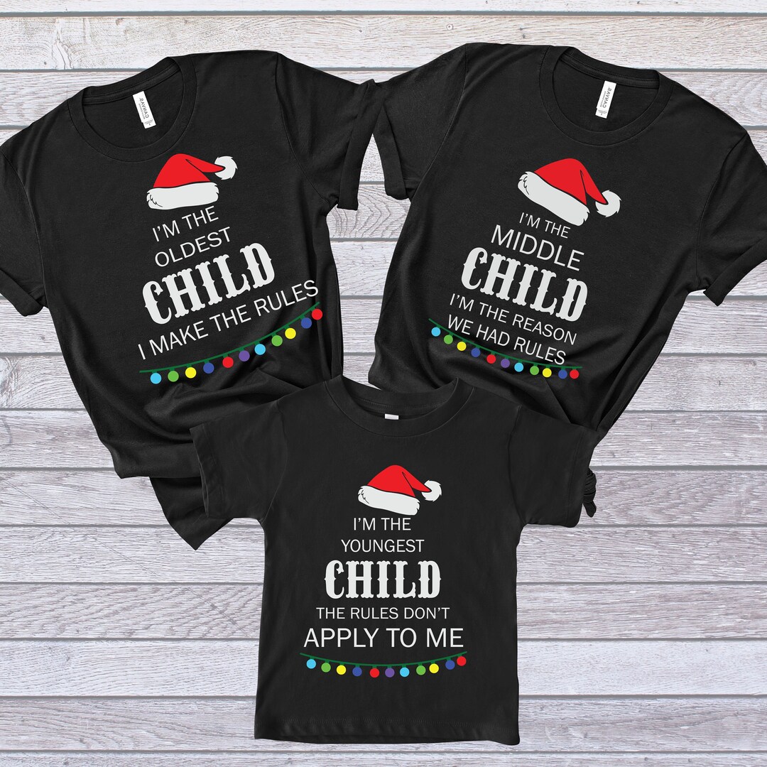 Oldest, Middle, and Youngest Christmas Shirts, Funny Xmas Sibling Shirt ...