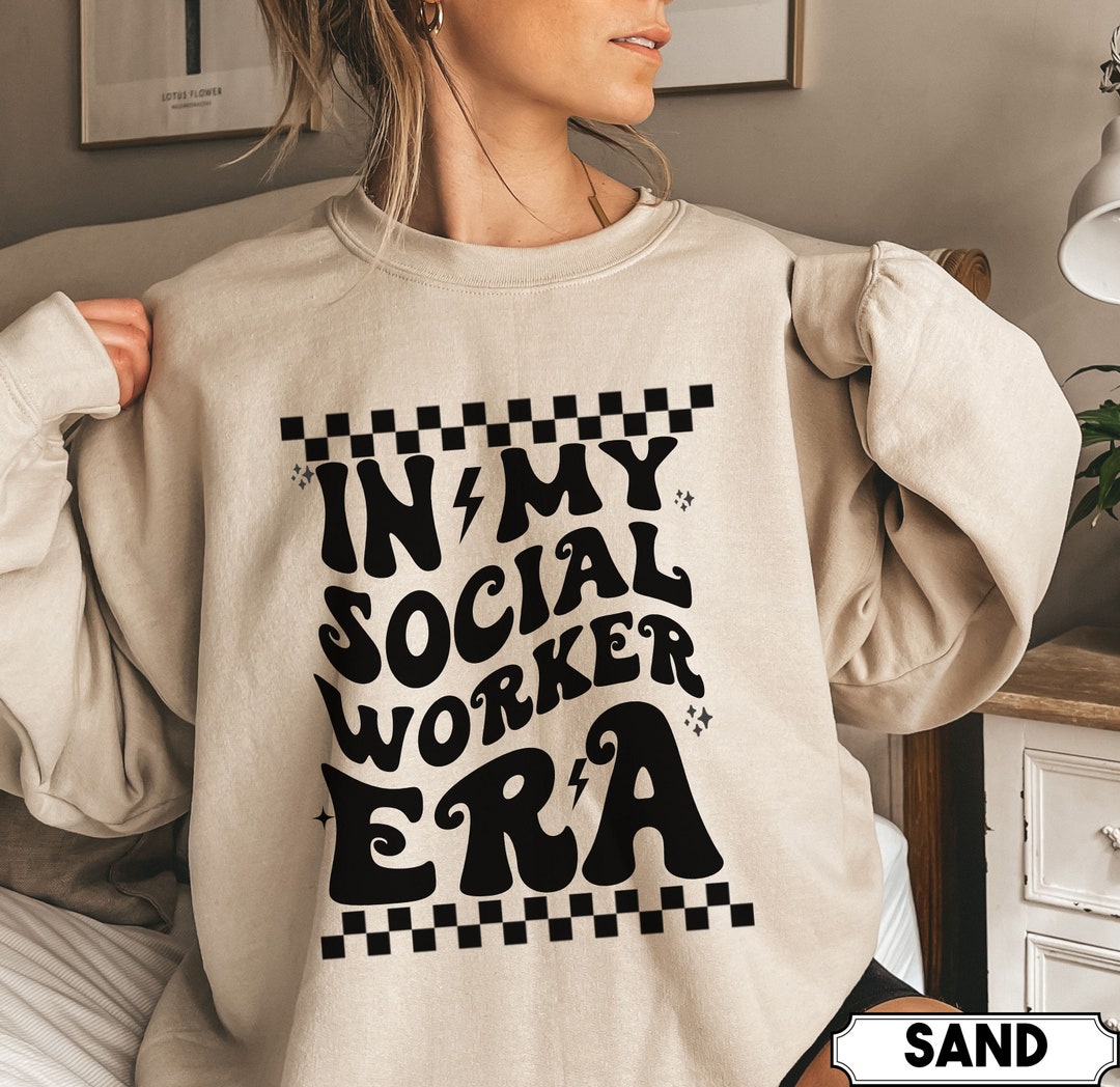 In My Social Worker Era Sweatshirt, Social Worker Sweatshirt ...