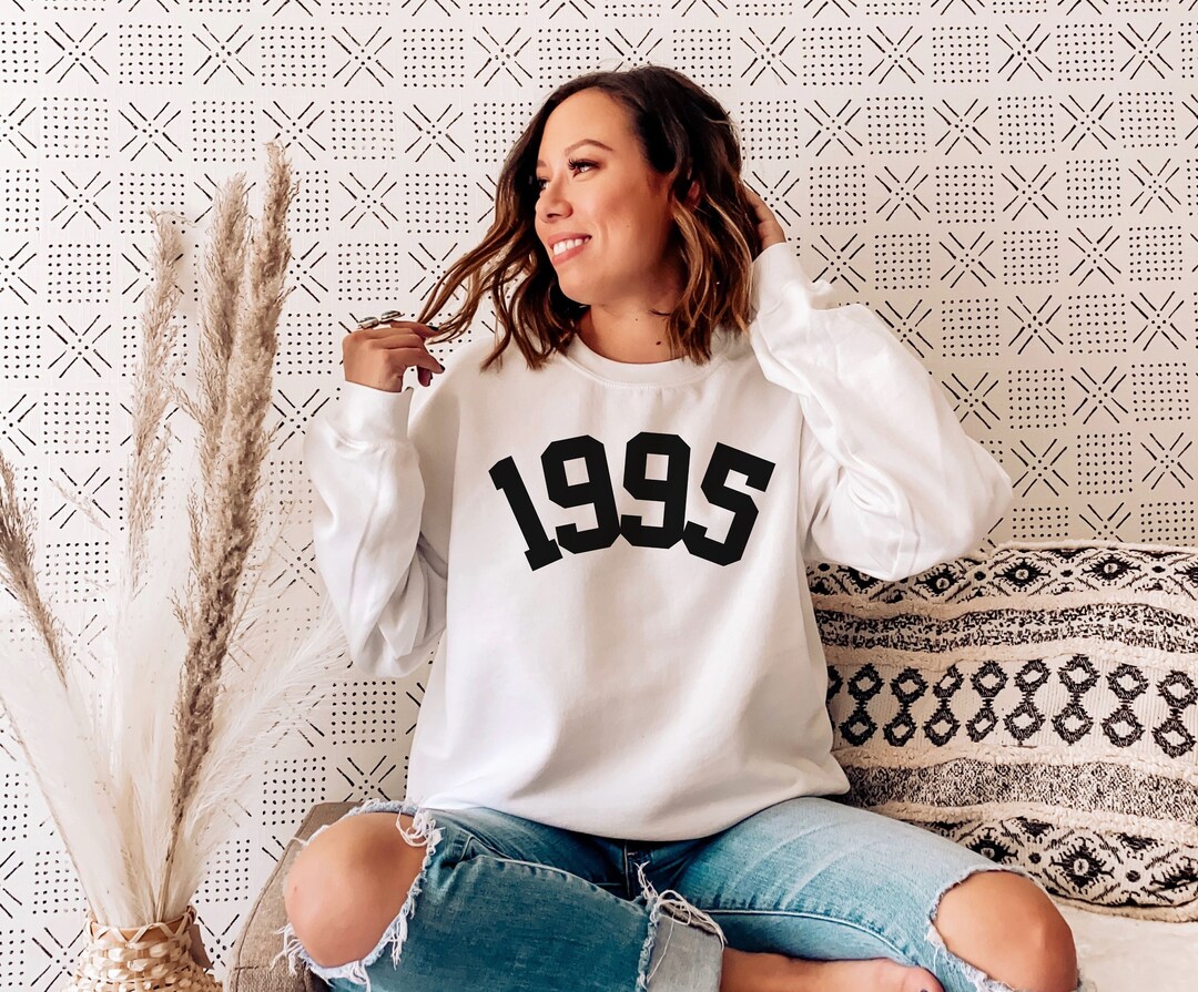 1995 Sweatshirt, 1995 Birthday Year Number Sweater for Women, Cute Born ...