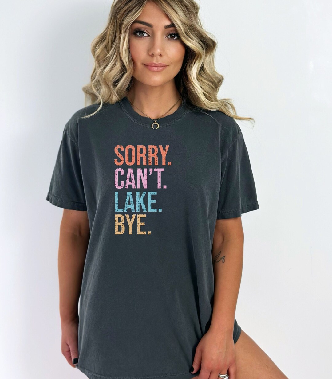 Sorry Can't Lake Bye Shirt, Funny Lake Shirts for Women, on the Lake ...