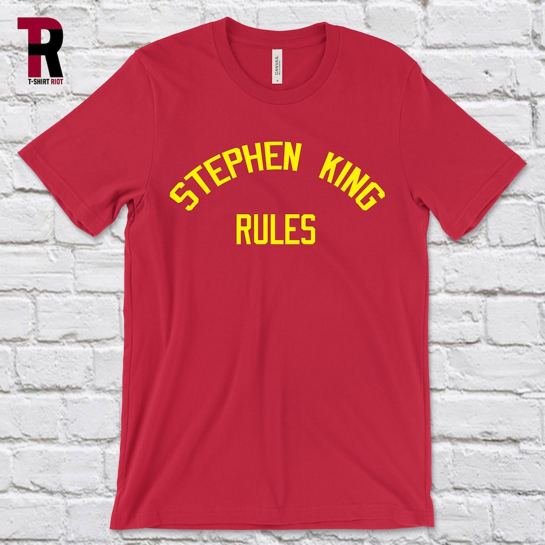 STEPHEN KING RULES Unisex District T-shirt Stephen King - Etsy