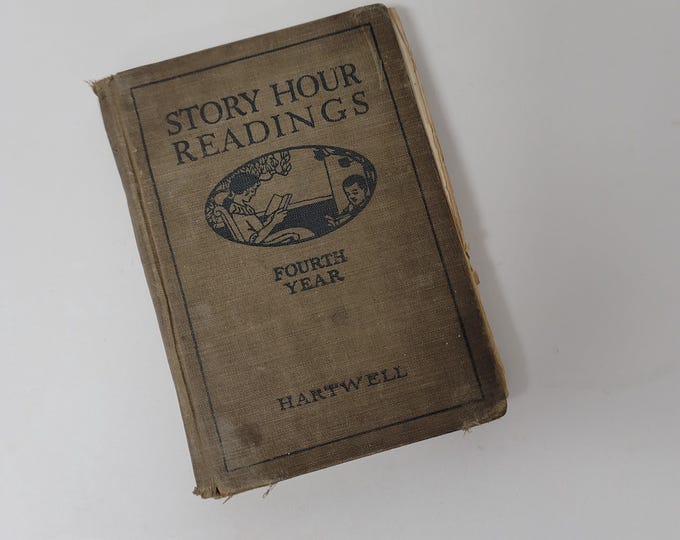1920s Story Hour Readings Fourth Year Hartwell Vintage Illustrated ...