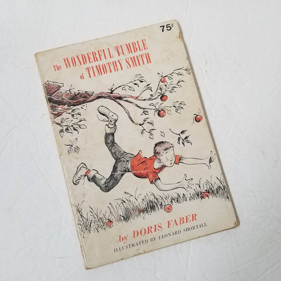 1958 the Wonderful Tumble of Timothy Smith by Doris Faber Vintage ...