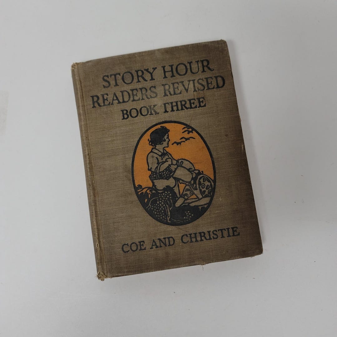 1920s Story Hour Readers Revised Book Three Coe and Christie Vintage ...