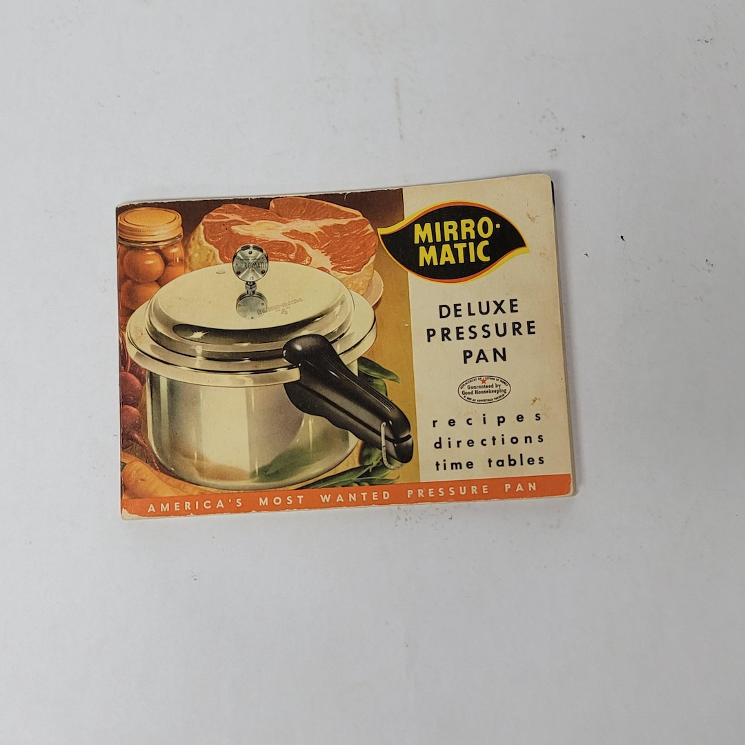 Mirro Matic Recipe Booklet Vintage 1958 Mirro-matic Pressure Cooker ...