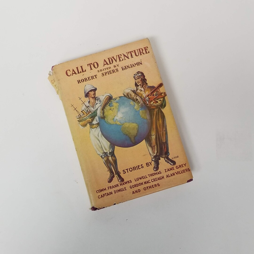 Call to Adventure Vintage Hardback True Explorer Action Stories Edited ...