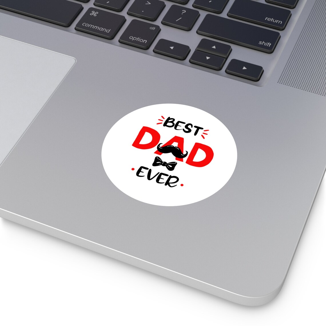 Best Dad Ever Sticker Father's Day Sticker Round Vinyl Stickers ...