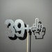 Funny 40th Birthday Cake Topper 391 Glitter Card 40 Cake Topper Happy ...