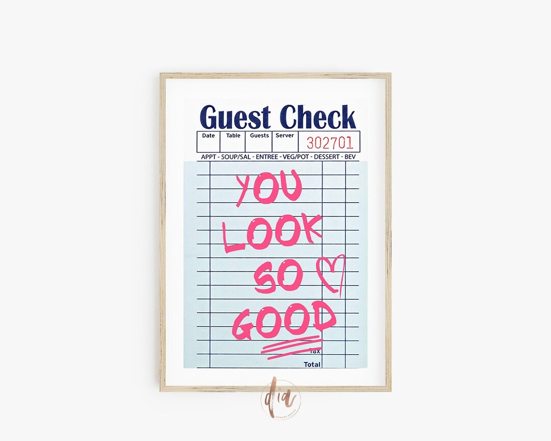 Guest Check Print, You Look so Good Retro Poster, Trendy Wall Art ...