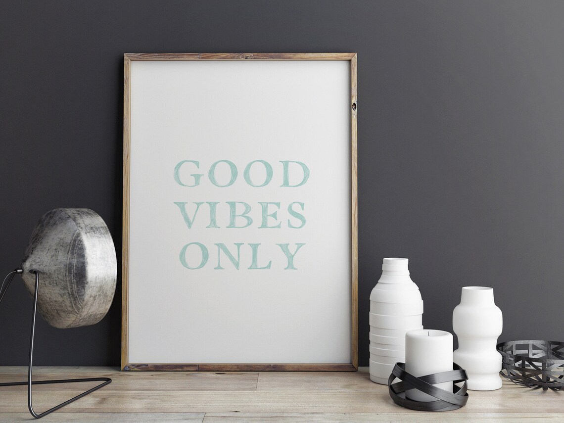 Mint Green Good Vibes Only Print, Printable Quote, Dorm Room Decor ...