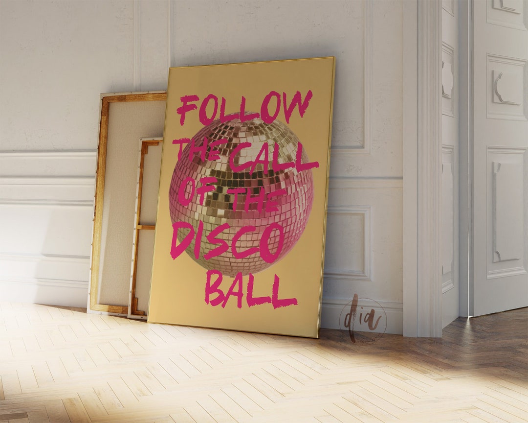 Preppy Disco Print, Disco Poster, Follow the Call Retro Quote, Trendy ...