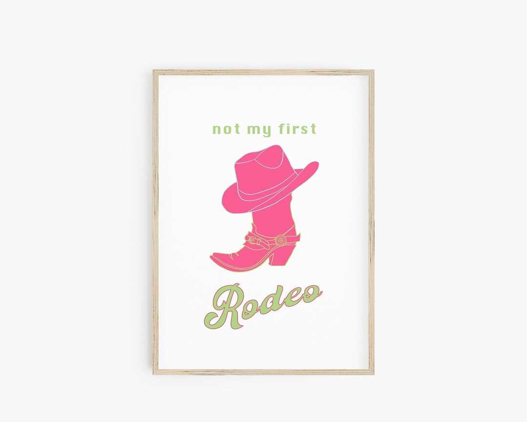 Not My First Rodeo Poster, Trendy Wall Art, Y2K Poster, Hot Pink Lime ...