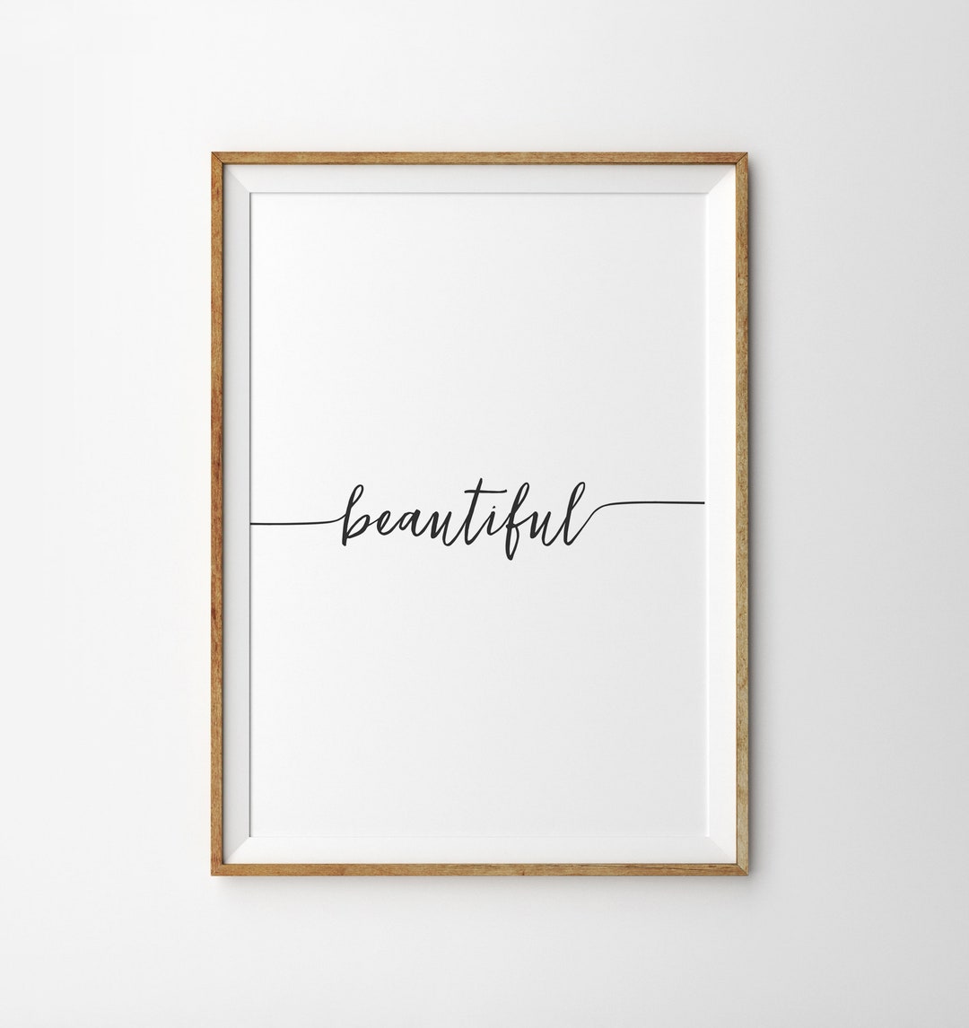 Typography Printable Printable Wall Art Beautiful Minimalist Print ...