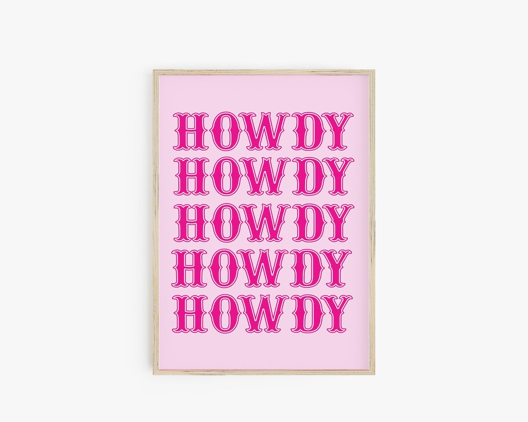 Pink Howdy Print, Western Wall Art, Preppy Western Print, Y2K Print ...